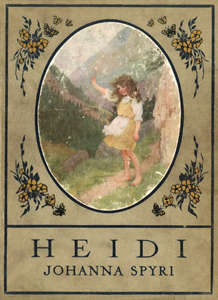 Heidi by Johanna Spyri | Goodreads