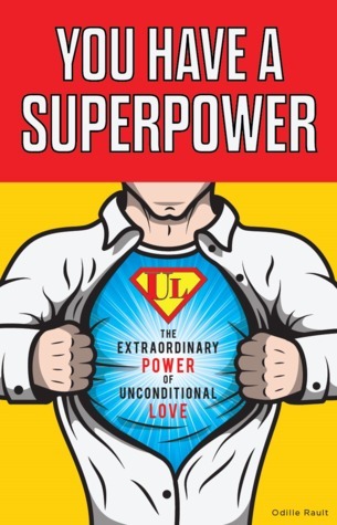 You Have a Superpower by Odille Rault | Goodreads