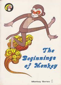 The Beginnings of Monkey (Monkey Series, #1) by Xu Li | Goodreads