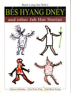 Batin Long bin Hok's Bes Hyang Dney and Other Jah Hut Stories by Batin ...