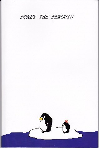 Pokey the Penguin, Volume 1 by Steve Havelka | Goodreads