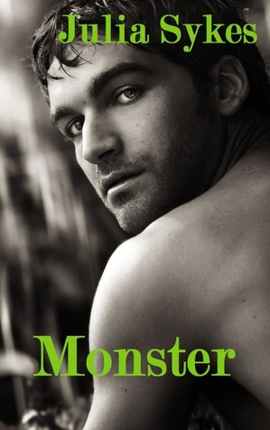 Monster (Impossible, #1a) by Julia Sykes | Goodreads
