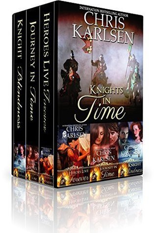 Knights in Time (Boxed Set) by Chris Karlsen | Goodreads