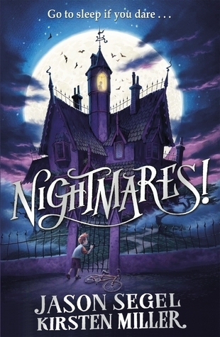 Nightmares! by Jason Segel | Goodreads