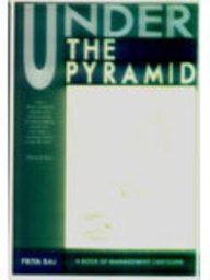 Under The Pyramid: A book of management cartoons by Priya Raj | Goodreads