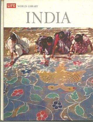 India (LIFE World Library) by Joe David Brown | Goodreads