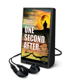 One Second After by William R. Forstchen | Goodreads