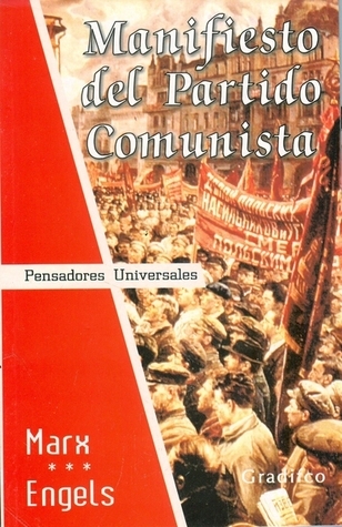 Manifiesto del Partido Comunista by Karl Marx | Goodreads