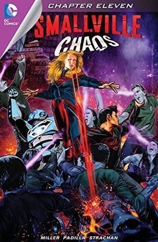 Smallville: Chaos #11 (Smallville (2012-2014)) by Bryan Q. Miller ...