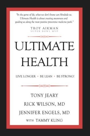 Ultimate Health by Tony Jeary | Goodreads