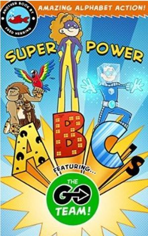 Super Power ABC's by Fred Herring | Goodreads