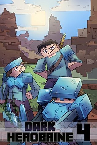 Minecraft: Herobrine The Dark Series Chapter Four by Minecraft Books ...