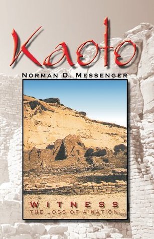 Kaoto by Norman Messenger | Goodreads