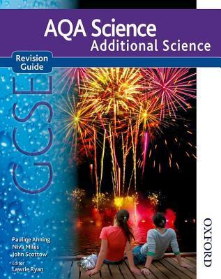 New Aqa Science Gcse Additional Science Revision Guide: Revision Guide by Pauline Anning | Goodreads