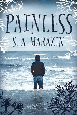 Painless by S.A. Harazin | Goodreads