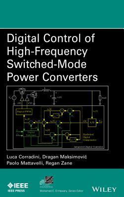 Digital Control of High-Frequency Switched-Mode Power Converters by ...