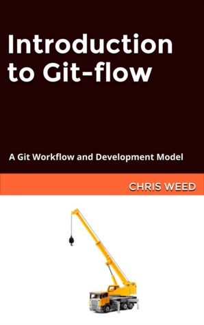 Introduction to Git-flow: A Git Workflow and Development Model by Chris ...