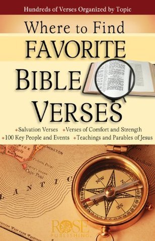 Where to Find Favorite Bible Verses: Find Favorite Verses at a Glance ...