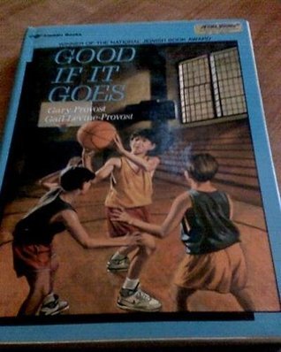 Good If It Goes by Gary Provost | Goodreads