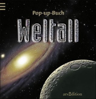 Weltall Pop-up Buch by Peter Bond | Goodreads