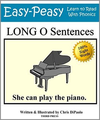 Long O Sentences: Practice Reading Phonics Vowel Sounds with 100% Sight ...