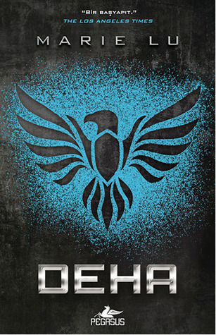 Deha (Efsane #2) by Marie Lu | Goodreads