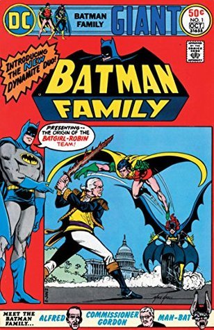 Batman Family (1975-1978) #1 by Dick Giordano | Goodreads