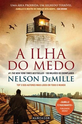 A Ilha do Medo (John Corey, #1) by Nelson DeMille | Goodreads