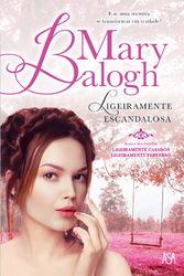 Ligeiramente Escandalosa (Bedwyn Saga, #3) by Mary Balogh | Goodreads