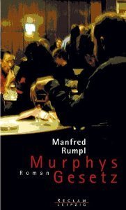 Murphys Gesetz by Manfred Rumpl | Goodreads