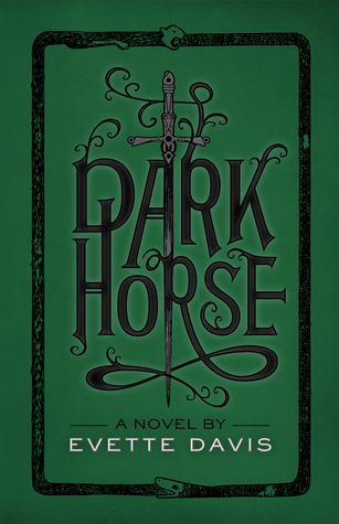 Dark Horse (Dark Horse Trilogy, #2) by Evette Davis | Goodreads