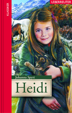 Heidi by Johanna Spyri | Goodreads