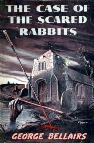 The Case of the Scared Rabbits by George Bellairs | Goodreads