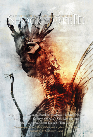 Shock Totem 9: Curious Tales of the Macabre and Twisted by K. Allen ...