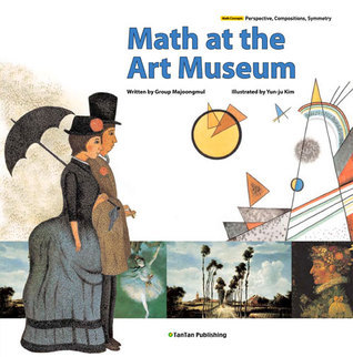 Math at the Art Museum by Group Majoongmul | Goodreads