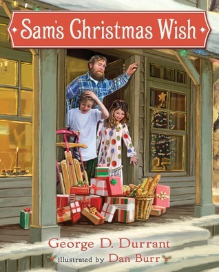 Sam's Christmas Wish by George Durrant | Goodreads