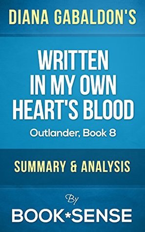 Written in My Own Heart's Blood: by Diana Gabaldon, Outlander Book 8 | Summary & Analysis by ...