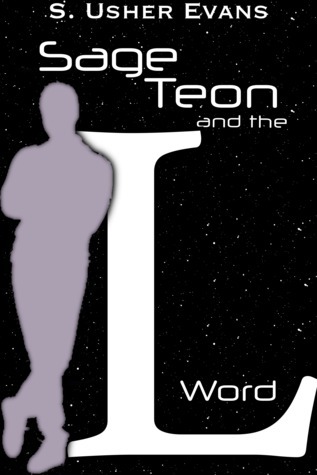 Sage Teon and the L Word (Razia, #1.2) by S. Usher Evans | Goodreads