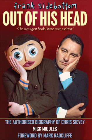 Frank Sidebottom Out of His Head by Mick Middles | Goodreads