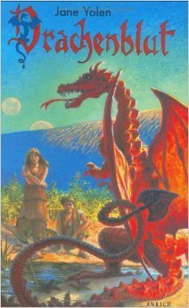 Drachenblut by Jane Yolen | Goodreads