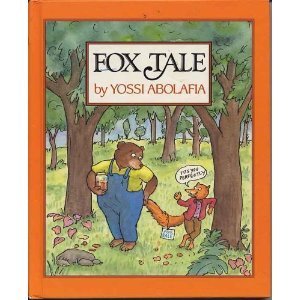 Fox Tale by Yossi Abolafia | Goodreads