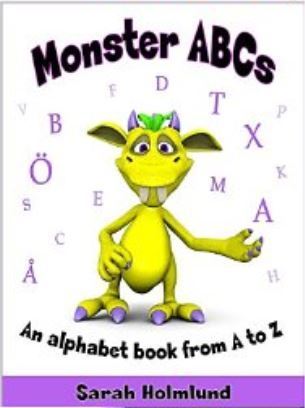 Monster ABCs An Alphabet Book from A to Z by Sarah Holmlund | Goodreads
