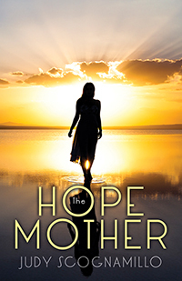 The Hope Mother by Judy Scognamillo | Goodreads