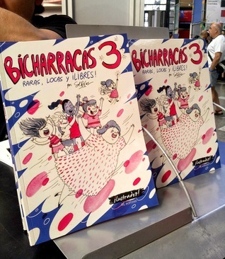 Bicharracas: raras, locas y ¡libres! by Sol Díaz | Goodreads