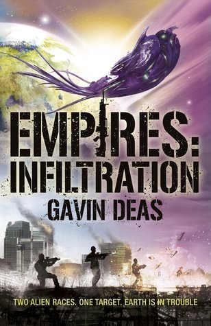Empires: Infiltration by Gavin Deas | Goodreads