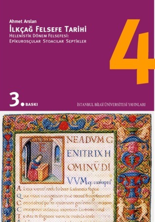 Helenistik Dönem Felsefesi: Epikurosçular Stoacılar Septikler by Ahmet ...