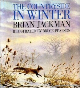 The countryside in winter by Brian Jackman | Goodreads