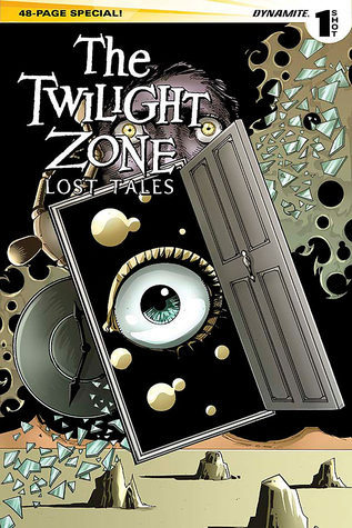 The Twilight Zone: Lost Tales by Mark Rahner | Goodreads