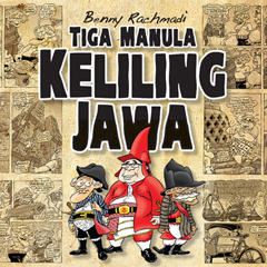Tiga Manula Keliling Jawa by Benny Rachmadi | Goodreads