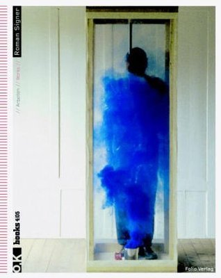 Roman Signer. Werke by Roman Signer | Goodreads